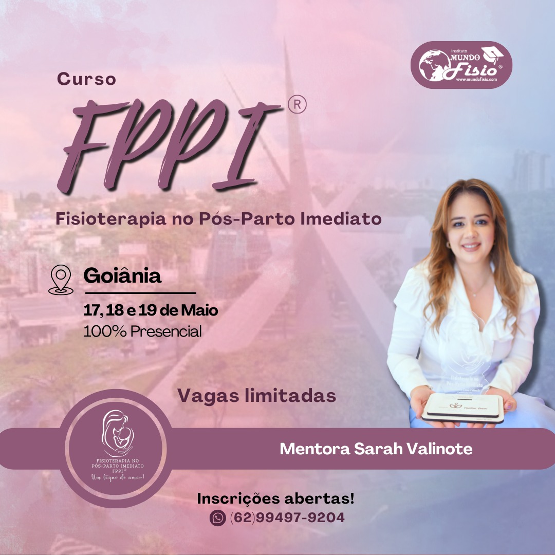 Curso de Fisioterapia no Pós-Parto Imediato em Goiânia - FPPI®️ ...